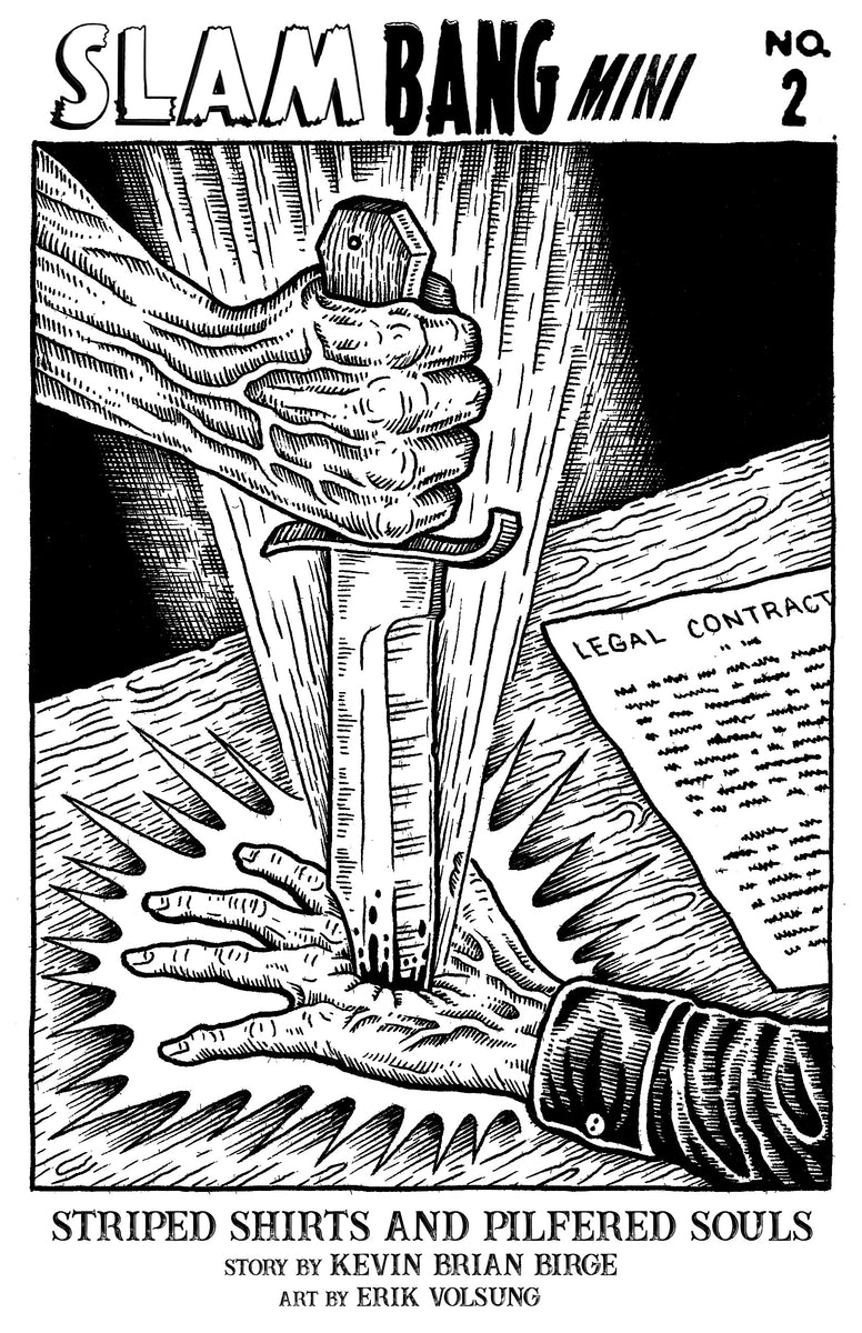 SLAM BANG Mini No. 2: Striped Shirts and Pilfered Souls continued ...